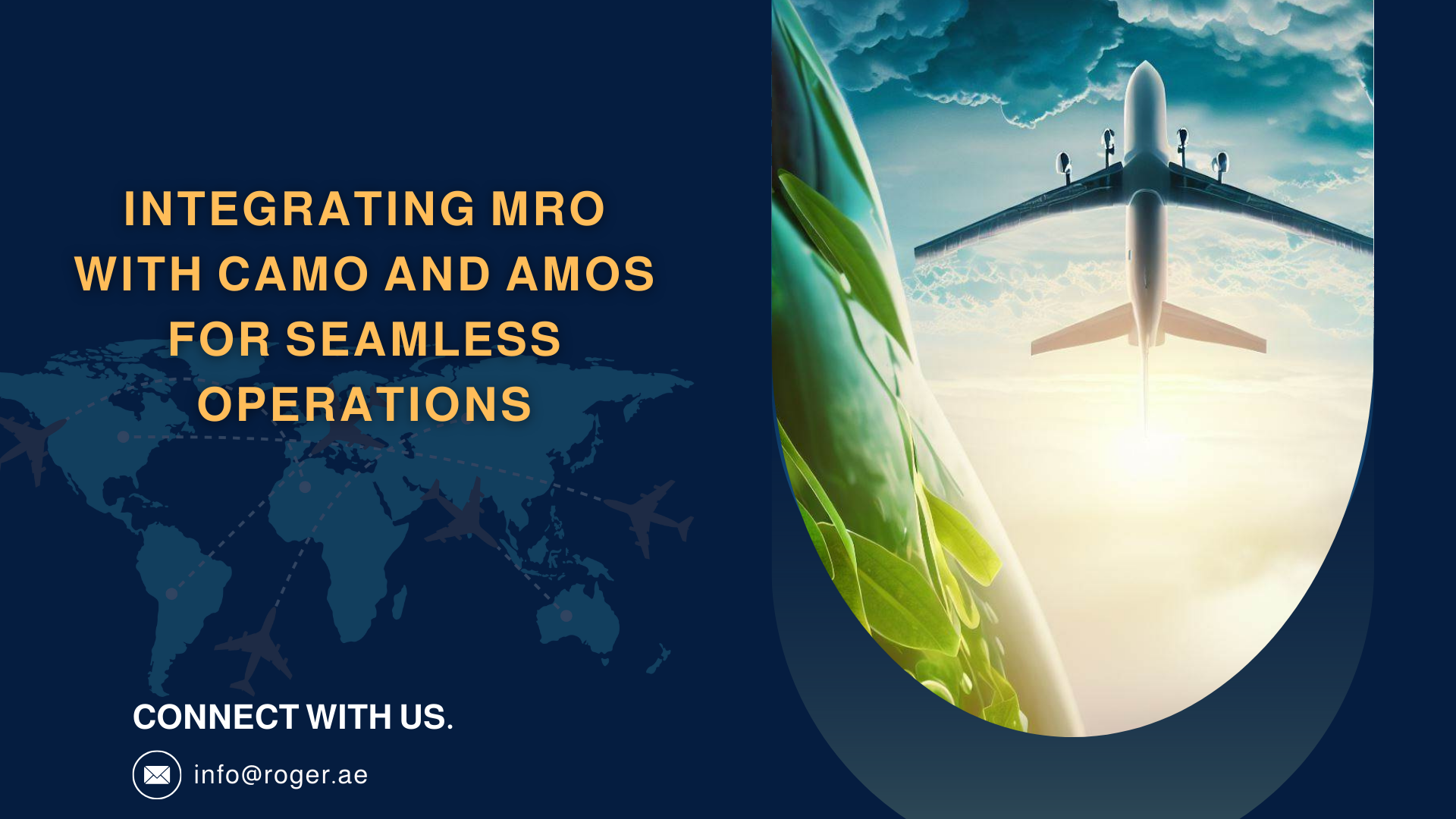 Integrating MRO with CAMO-AMOS | Roger Aviation Dubai, UAE